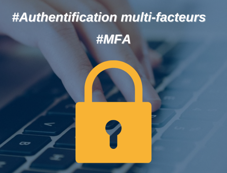 L'authentification multi-facteurs ou MFA - Proselis
